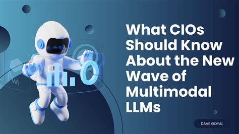 What Cios Need To Know About Multimodal Llms In Ai