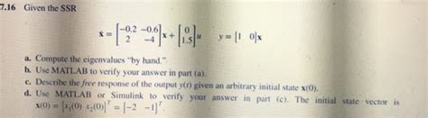 Solved 716 Given The Ssr 02 06 0 X11 5111 Y1101x A