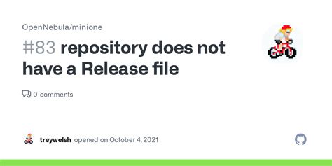 Repository Does Not Have A Release File Issue OpenNebula Minione GitHub