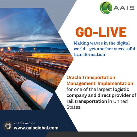 Aais Global On Linkedin Digitaltransformation Logistic Transportation Golive Oracle Saas…