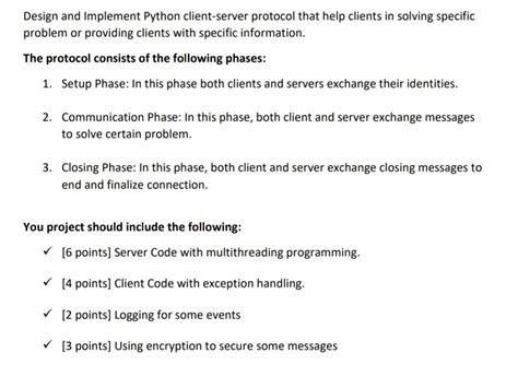 Solved Design And Implement Python Client Server Protocol Chegg