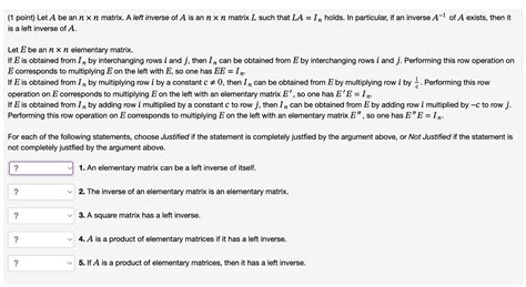 solved 1 point let a be an n×n matrix a left inverse of a