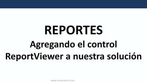 Reportes En Visual Basic Net Con Vs 2019 2 3 Agregando Report Viewer