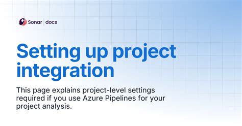 Setting Up Project Integration Sonar Documentation