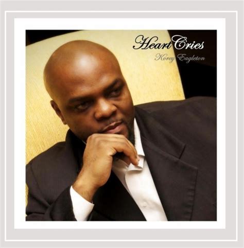 Korey Eagleton Heart Cries Music
