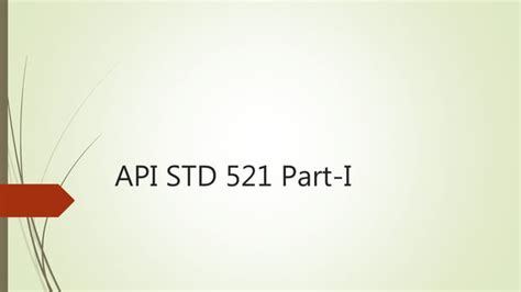 Api Std 521 Pptx