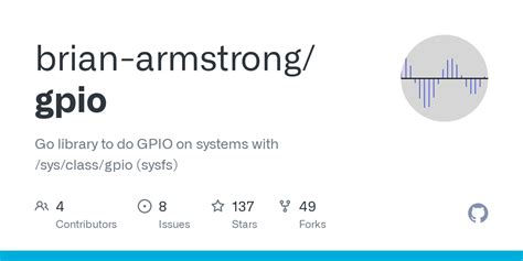Github Brian Armstronggpio Go Library To Do Gpio On Systems With