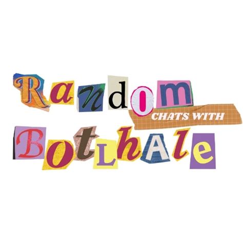 Random Chats With Botlhale Youtube