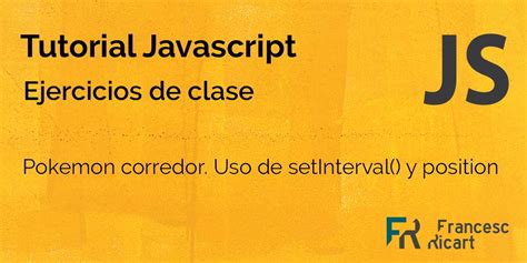 Ejercicios Javascript archivos Página 3 de 6 Francesc Ricart
