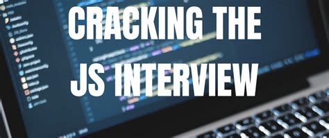 Five Javascript Concepts For Your Next Interview Dev Community