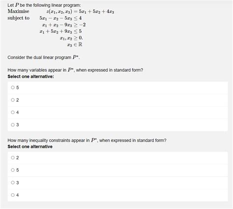 Solved Let P Be The Following Linear Program Subject To