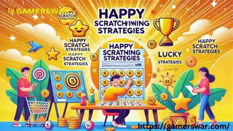 Top 5 Happy Scratch Winning Strategies In 2025
