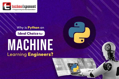 Reasons Why Python Is The Ideal Choice For Machine Learning Engineers
