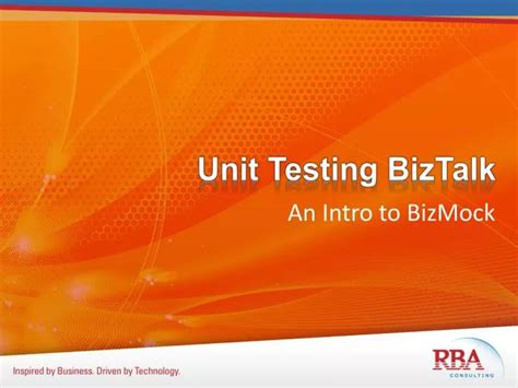 Ppt Unit Testing Biztalk Powerpoint Presentation Free Download Id2004983