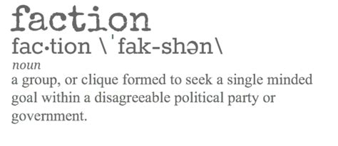 Faction Meaning
