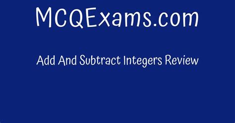 Add And Subtract Integers Review