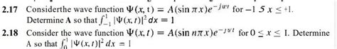 Solved 2 17 Considerthe Wave Function Ψ X T A Sinπx E−jw′