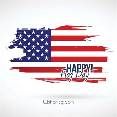 200 Happy Flag Day 2024 Wishes Quotes Greetings Wishemsgcom