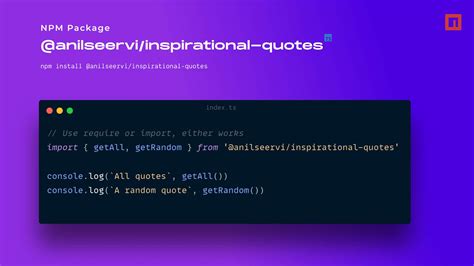 Github Anilseervi Inspirational Quotes Npm Package Get Inspired