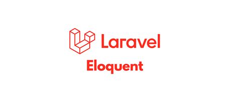eloquent in laravel eloquent is the built in orm… by iqbal ramadhani nov 2023 medium