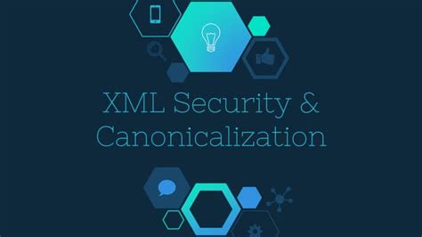 Xml Security Overview And Canonicalization Pptx