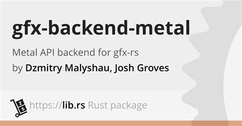 Gfx Backend Metal — Rust Gfx库 Librs