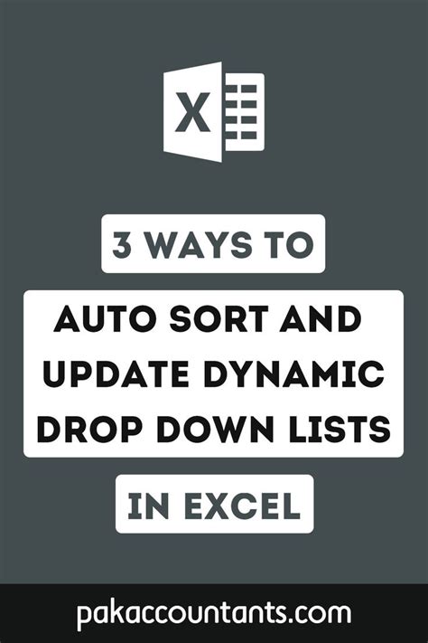 advanced excel 3 ways to auto sort and update dynamic drop down lists