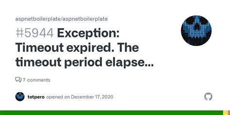 Exception Timeout Expired The Timeout Period Elapsed Prior To
