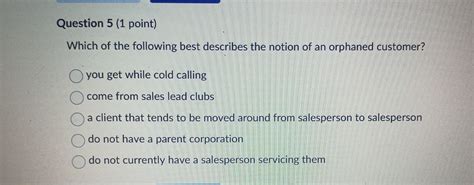 solved which of the following best describes the notion of
