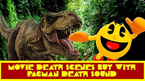 Movie Death Scenes But With Pac Man Death Sounds Ib Baileh Youtube