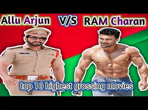 RAM Charan vs Allu Arjun top 10 highest grossing movies comparison! 🔥 - YouTube