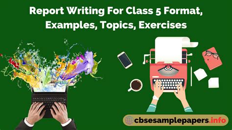 Report Writing For Class 5 Format Examples Topics Exercises Cbse
