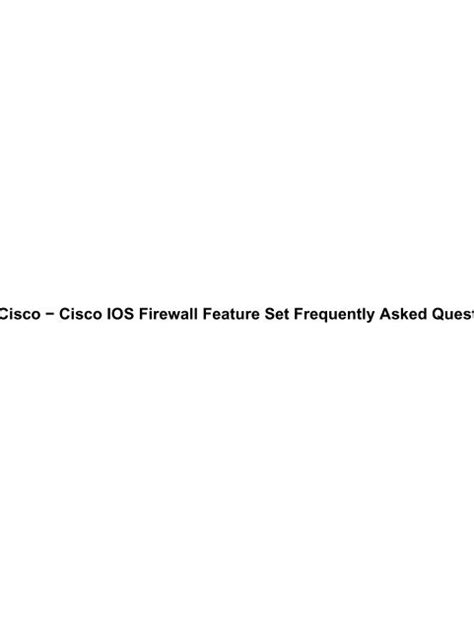 Cisco Ios Firewall Feature Set Frequently Asked Packet Storm