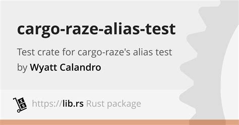 Cargo Raze Alias Test — Rust Library Librs