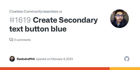 create secondary text button blue · issue 1619 · clueless community