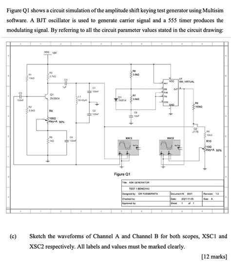 Figure Q1 Shows A Circuit Simulation Of The Amplitude Shift Keying Test Generator Using Multisim