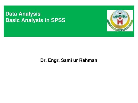 Ppt Data Analysis Basic Analysis In Spss Powerpoint Presentation