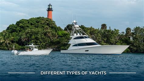 Different Types Of Yachts Explained Galati Yachts