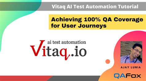 vitaq ai achieving 100 qa coverage for user journeys qafox