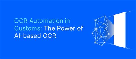 ocr automation boost customs efficiency icustoms