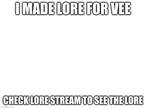 New Lore Imgflip