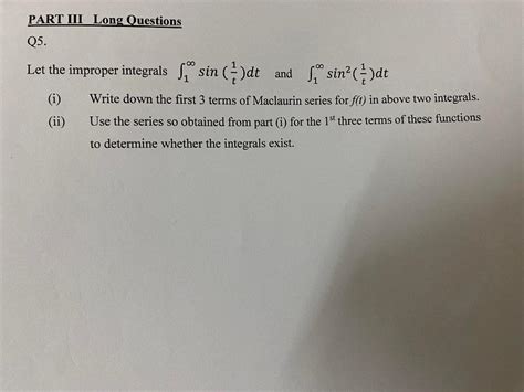 Solved Part Iii Long Questions Q5 Let The Improper