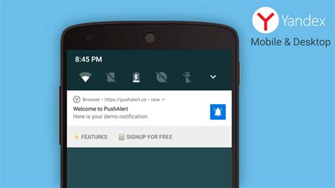 Product Update Pushalert Now Supports Yandex Browser On Both Desktop And Mobile Pushalert Blog