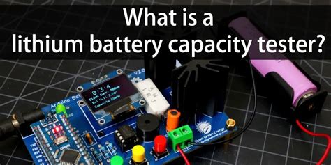 Lithium Battery Capacity Tester Overview Its Function And Practice Tips TYCORUN ENERGY