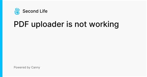 Pdf Uploader Is Not Working Voters Second Life
