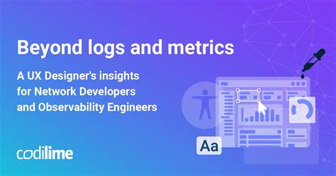 ux designer s insights for network and observability codilime
