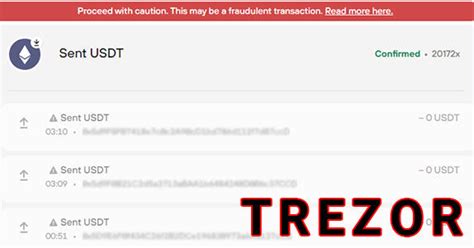 Fraudulent Transactions In The Trezor Wallet What To Do