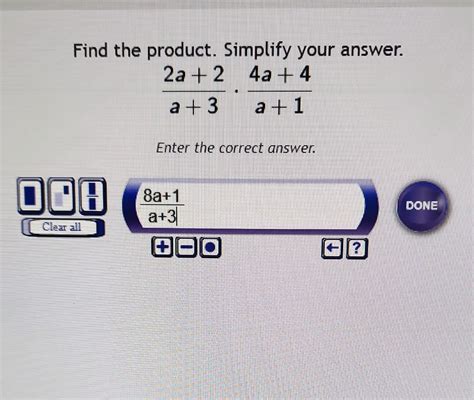 Solved Find The Product Simplify Your Answer