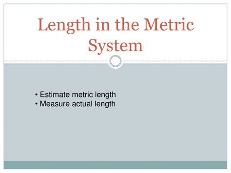 Ppt Length In The Metric System Powerpoint Presentation Free