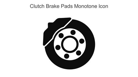 Clutch Brake Pads Monotone Icon In Powerpoint Pptx Png And Editable Eps Format Ppt Sample